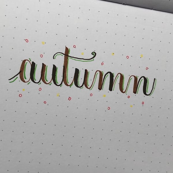 Calligraphy autumn exercise • The Creative Cooldown