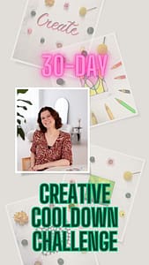 30-day Creative Cooldown Challenge • The Creative Cooldown